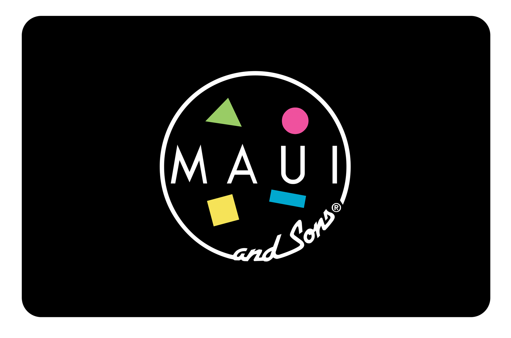 Maui and Sons Gift Card | Maui and Sons